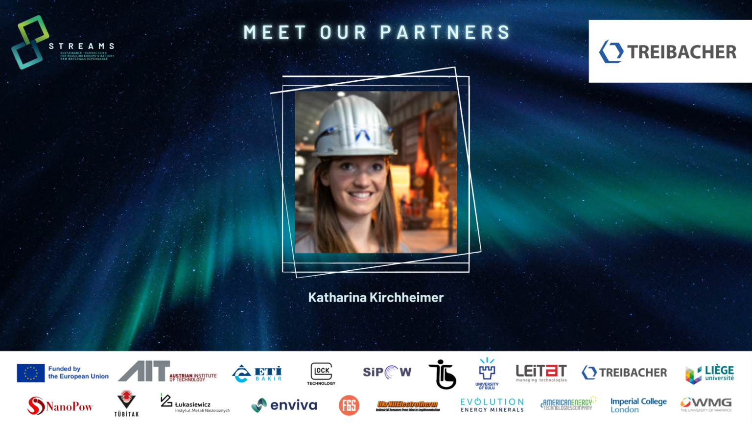 “Meet our Partners Campaign”: TREIBACHER (TIAG) – STREAMS